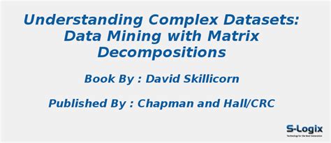 Great Books About Data Mining With Matrix Decompositions S Logix