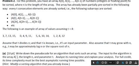 Solved Problem For This Problem You Have An Array Alol Chegg Com