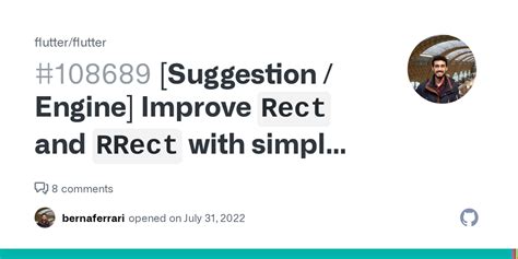 Suggestion Engine Improve `rect` And `rrect` With Simple Methods · Issue 108689 · Flutter