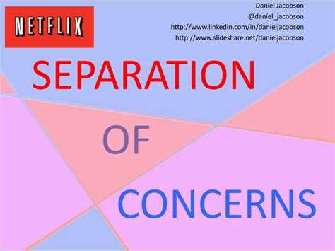 Netflix Api Separation Of Concerns Pptx