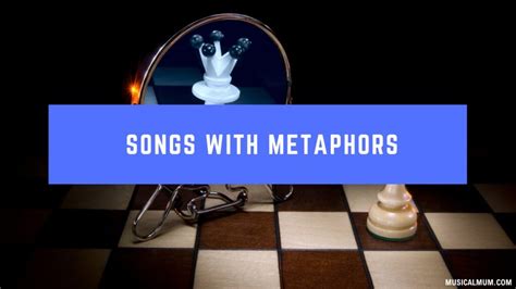 Songs With Metaphors Musical Mum