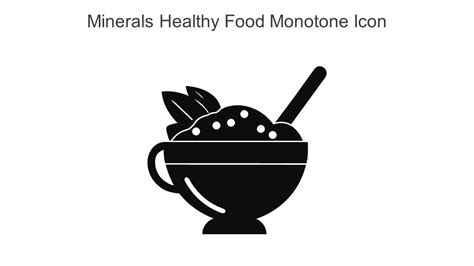 Minerals Healthy Food Monotone Icon In Powerpoint Pptx Png And Editable Eps Format PPT Sample