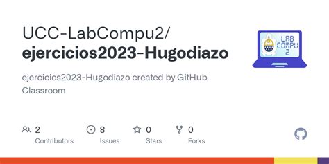 GitHub UCC LabCompu2 Ejercicios2023 Hugodiazo Ejercicios2023 Hugodiazo Created By GitHub