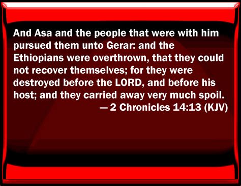2 Chronicles 1413 And Asa And The People That Were With Him Pursued