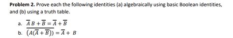 Solved Problem Prove Each The Following Identities A Chegg