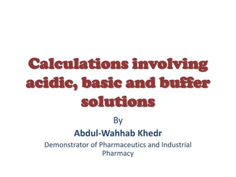 PPT Calculations Involving Acidic Basic And Buffer Solutions PowerPoint Presentation ID 3259307