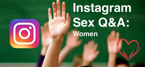 Instagram Sex Q A Women Sexy Marriage Radio