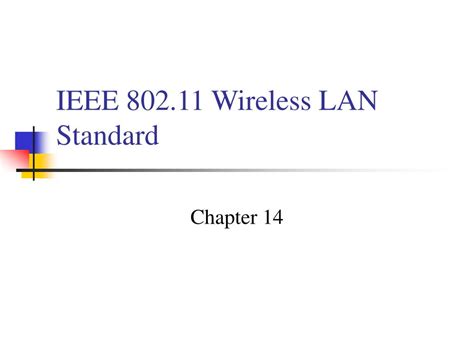 Ppt Ieee 802 11 Wireless Lan Standard Powerpoint Presentation Free