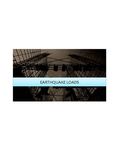 Earthquake Loads Earthquake Analysis Earthquake Loads Structural Reliability Redundancy