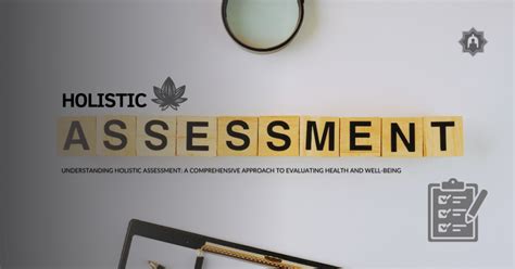 What Is A Holistic Assessment A Whole Person Health Approach