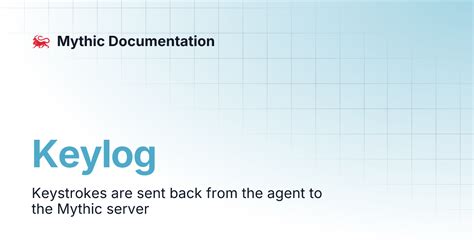 Keylog Mythic Documentation