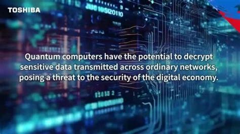 Building A Quantum Secure Future With Toshiba