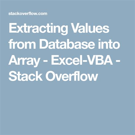 Extracting Values From Database Into Array Excel VBA Stack Overflow