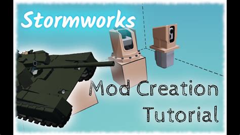 Stormworks Mod Creation Tutorial YouTube