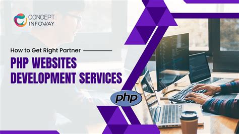 How To Get Right Partner Php Websites Development Services