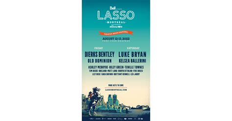 Lasso Montreal To Kick Off 1st Edition With Country Musics Best And