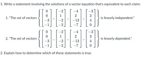 Solved 1 Write A Statement Involving The Solutions Of A