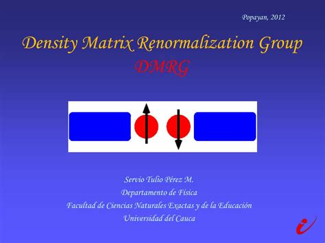 Ppt Density Matrix Renormalization Group Dmrg Powerpoint Presentation Id 1586114