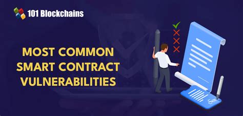 Most Common Smart Contract Vulnerabilities And How To Mitigate Them