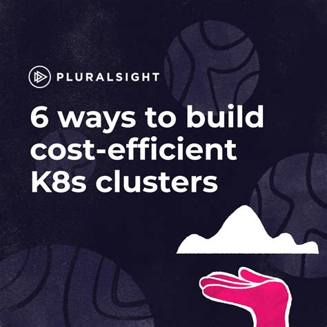 Six Ways To Build Cost Effective Kubernetes Clusters In The Cloud Ozitech