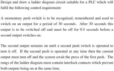 Solved Ladder Diagram Circuit Question Design And Draw A Ladder