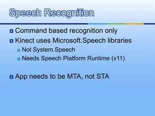 Writing Applications Using The Microsoft Kinect Sensor Ppt