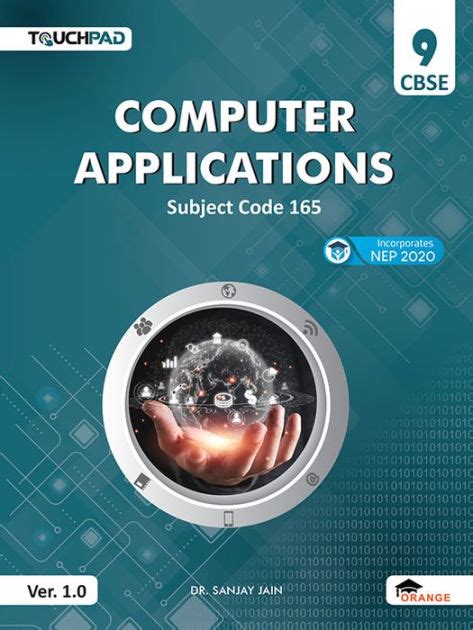Touchpad Computer Applications Class 9 By Sanjay Jain Ebook Barnes