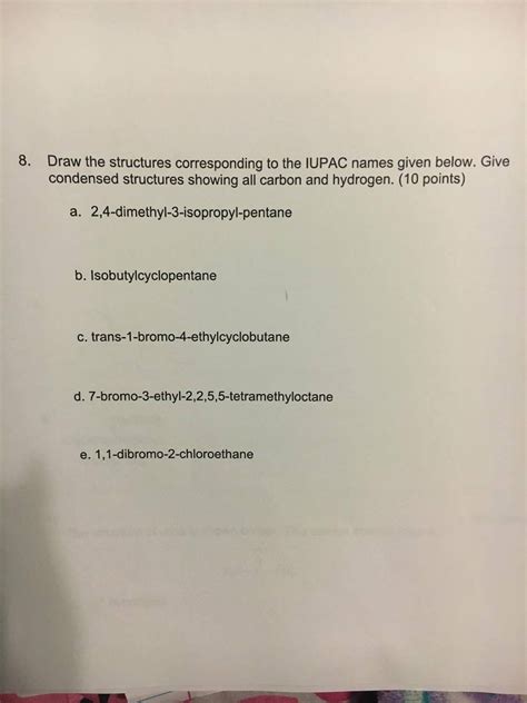 Solved Draw The Structures Corresponding To The IUPAC Chegg Com