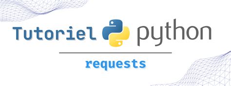 Guide De La Bibliothèque Requests T Datascientistfr