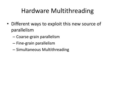 Ppt Hardware Multithreading Powerpoint Presentation Free Download Id3916558