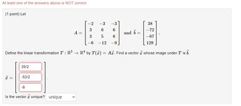 Solved At Least One Of The Answers Above Is Not Correct 1