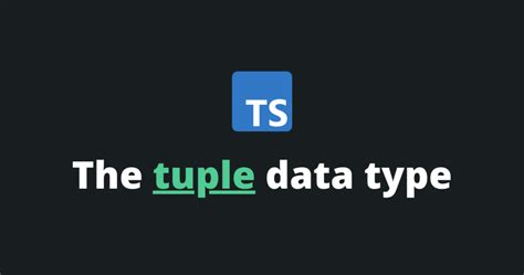 Typescript Tuples Content For Developers