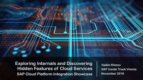 Exploring Internals And Discovering Hidden Features Of Cloud Services Sap Cloud Platform