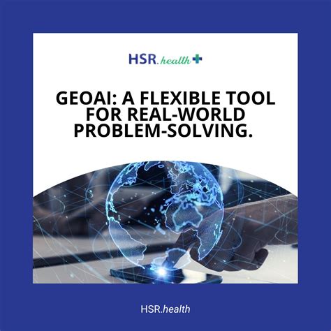 Introducing Geoai A Tool For Problem Solving Hsr Health Posted On The Topic Linkedin