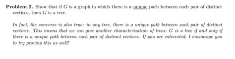 Solved Problem 2 Show That If G Is A Graph In Which There Chegg Com