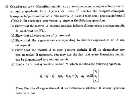 Solved 1 Consider An Nxn Hermitian Matrix A An