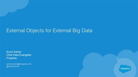 Salesforce External Objects For Big Data Ppt