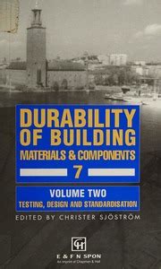 Durability Of Building Materials And Components Proceedings Of The Seventh International