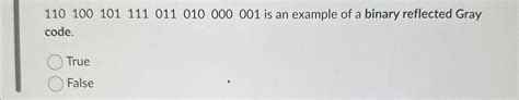 Solved 110100101111011010000001 ﻿is An Example Of A Binary