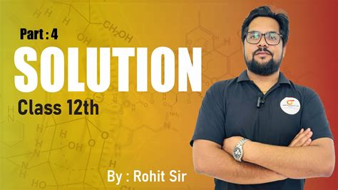 Solutions Class 12 Colligative Properties Rlvp Ebp Dfp Op