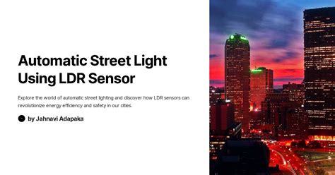 Automatic Street Light Using Ldr Sensor
