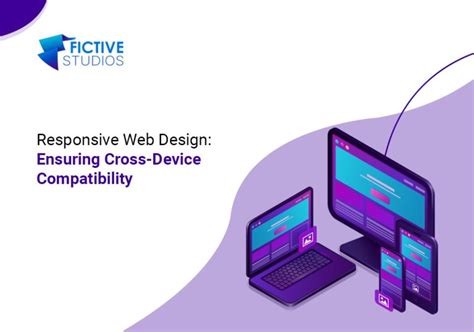 cross device compatibility with responsive web design