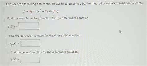 Solved Consider The Following Differential Equation To Be