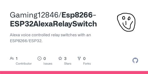 github gaming12846 esp8266 esp32alexarelayswitch alexa voice