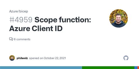 Scope Function Azure Client Id · Issue 4959 · Azurebicep · Github