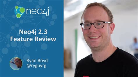 New Features Of Neo4j 23 Youtube
