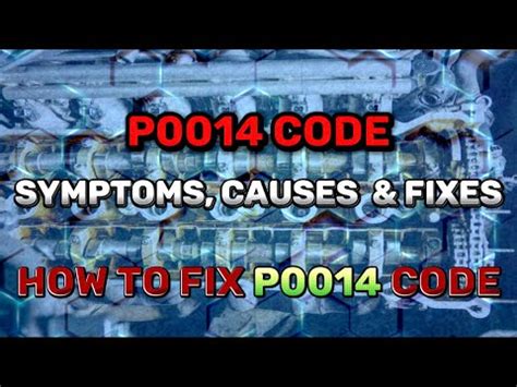 P0014 Code Symptoms Causes And Fixes How To Fix P0014 Code YouTube