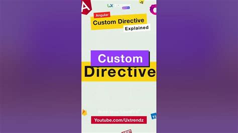 Custom Directives In Angular With Uxtrendz Ytshorts Shorts Shortsviral 2023 Youtube