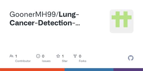 Github Goonermh99lung Cancer Detection System