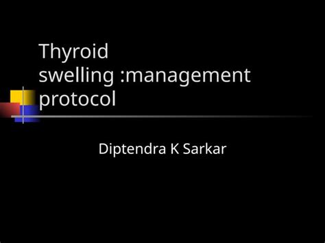 Normal And Abnormal Thyroid Swelling Ppt